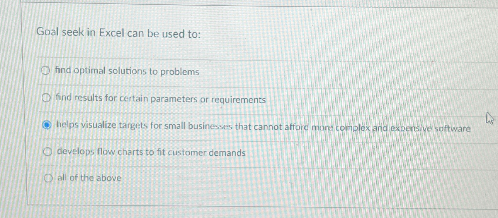 Solved Goal seek in Excel can be used to:find optimal | Chegg.com