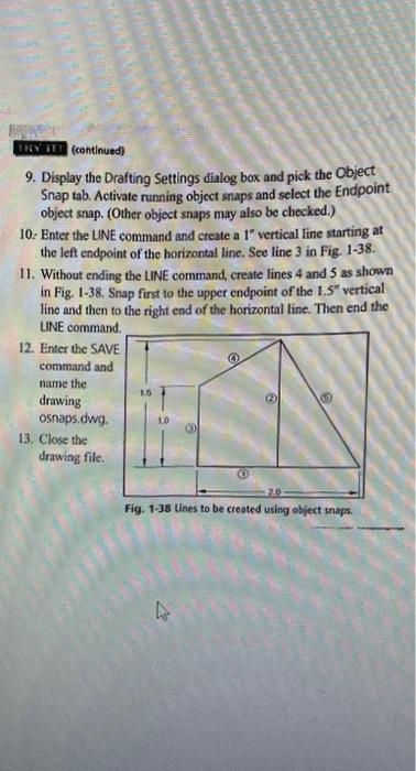 9. Display the Drafting Settings dialog box and pick | Chegg.com