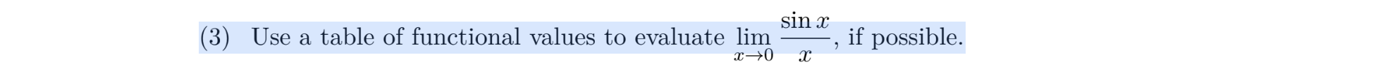 Solved (3) ﻿Use a table of functional values to evaluate | Chegg.com