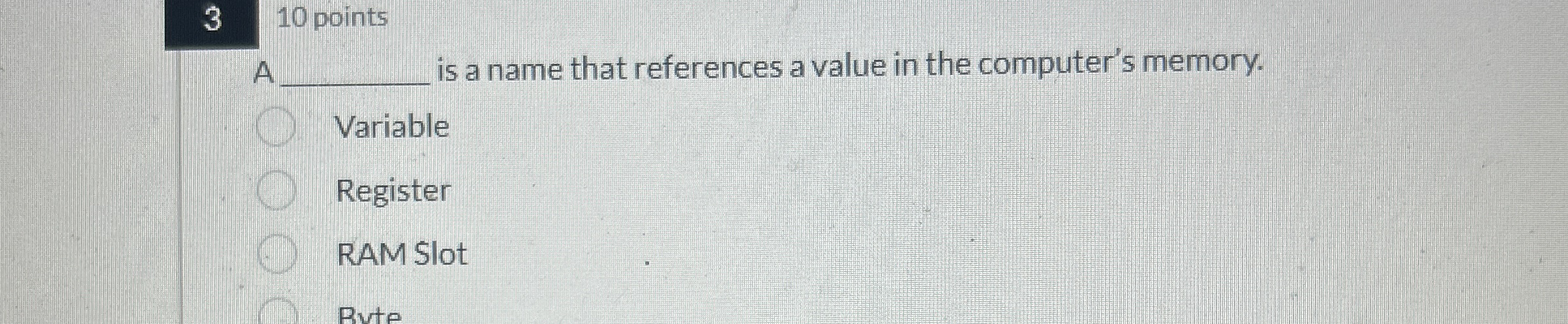 Solved 3Ais a name that references a value in the computer's | Chegg.com