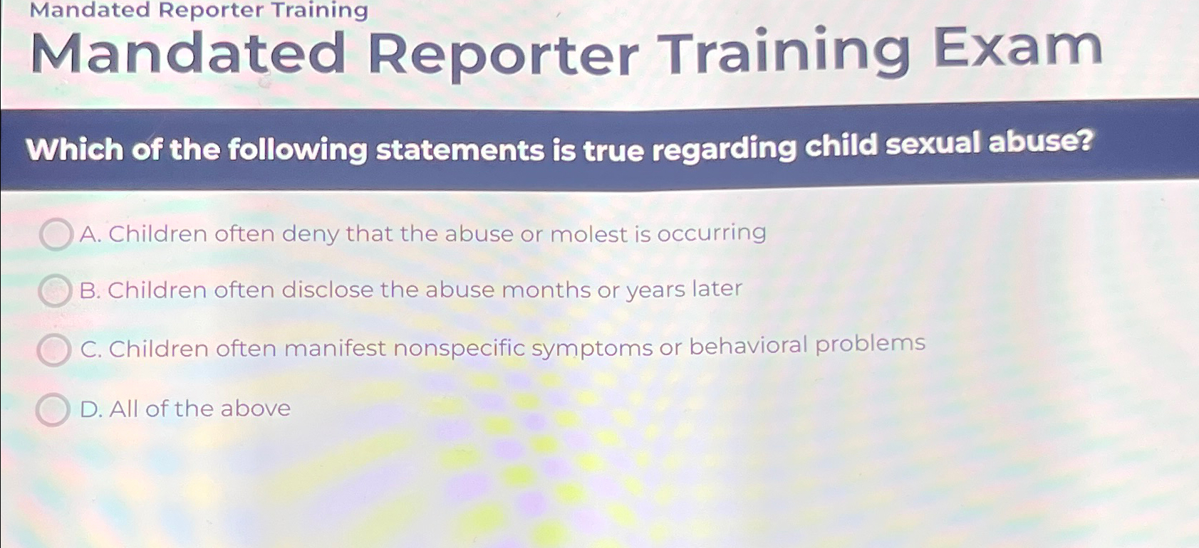 Solved Mandated Reporter Training Mandated Reporter Training | Chegg.com