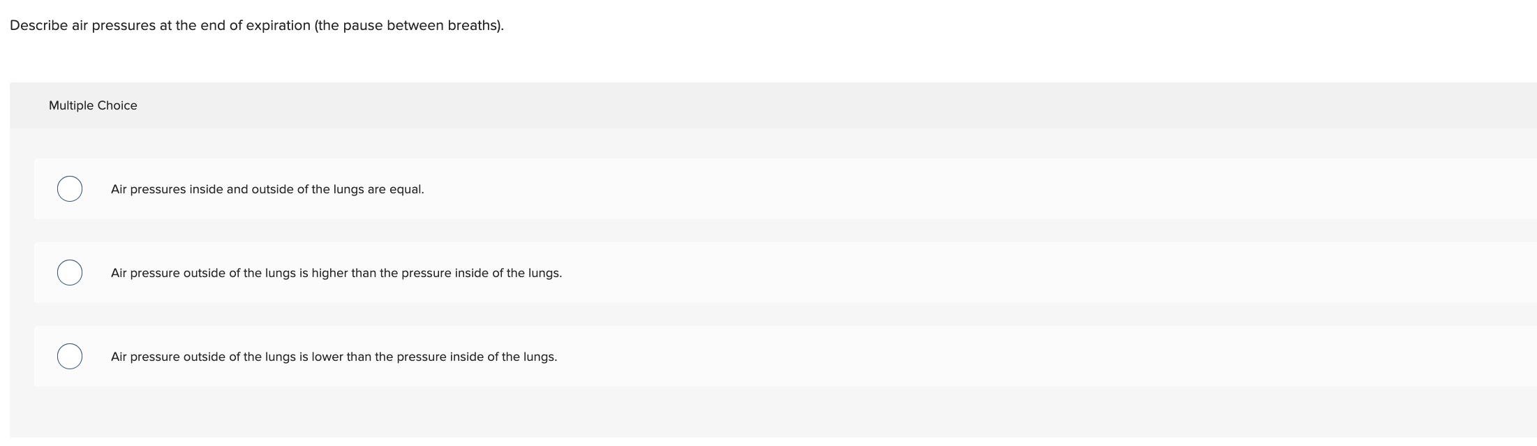 Solved Describe air pressures at the end of expiration (the | Chegg.com