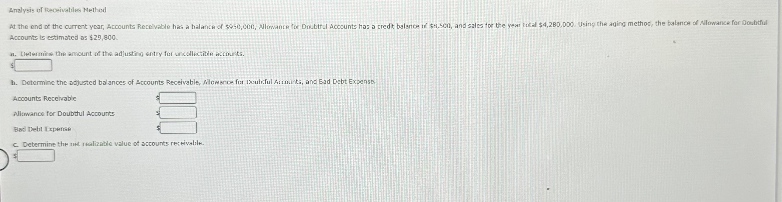 Solved Analysis of Receivables Method Accounts is estimated | Chegg.com