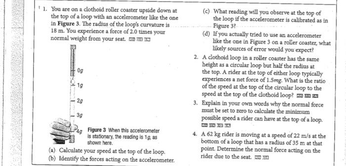Solved 1. You are on a clothoid roller coaster upside down | Chegg.com