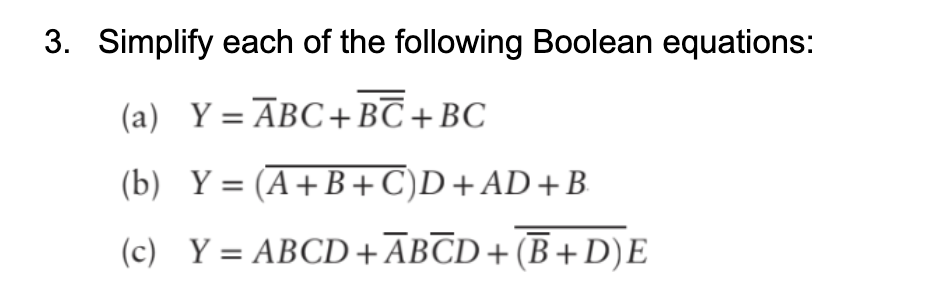 Solved Simplify each of ﻿the following Boolean | Chegg.com