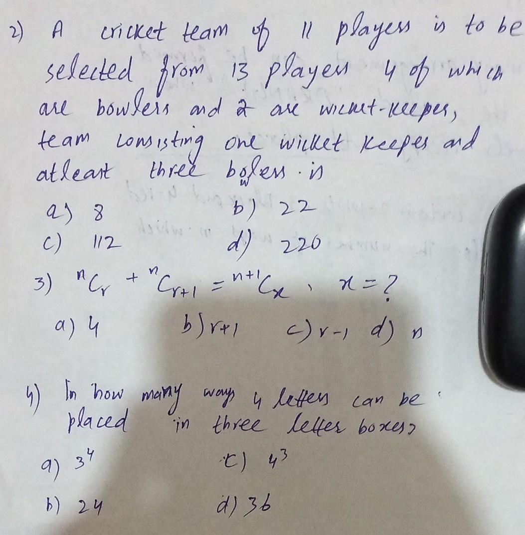 Solved 3) nCr+nCr+1=n+1Cx,x= ? a) 4 b) r+1 c) r−1 d) n 4) In | Chegg.com