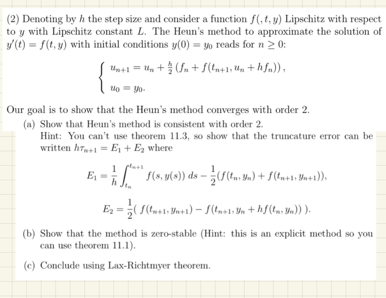 Solved (2) ﻿Denoting by h ﻿the step size and consider a | Chegg.com