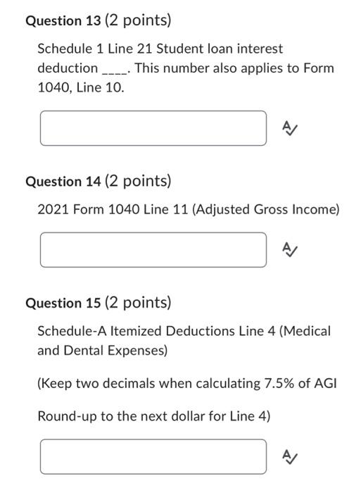 Adjusted Gross Income before Student Loan Interest | Chegg.com
