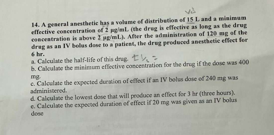 Solved A general anesthetic has a volume of distribution of | Chegg.com