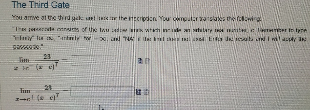 [Solved]: The Third Gate You arrive at the third gate and lo