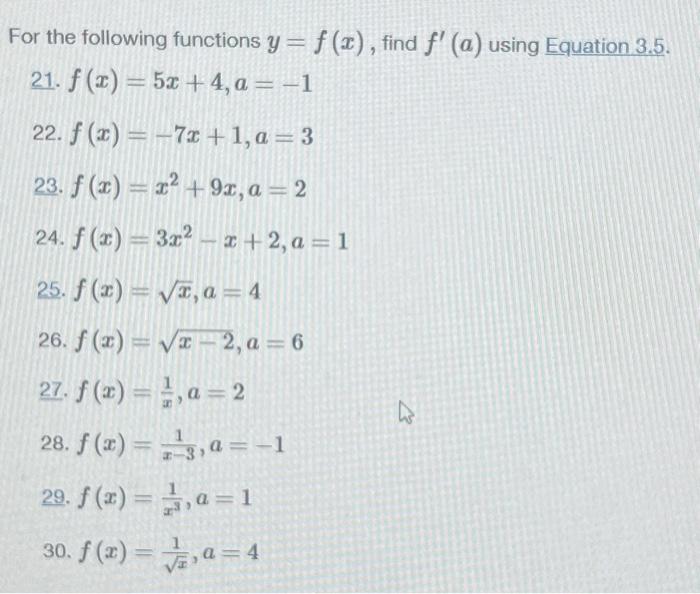 Solved For the following functions y=f(x), find f′(a) using | Chegg.com