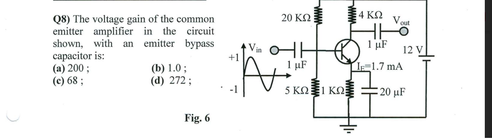Solved Steps forQ8) ﻿The voltage gain of the common emitter | Chegg.com