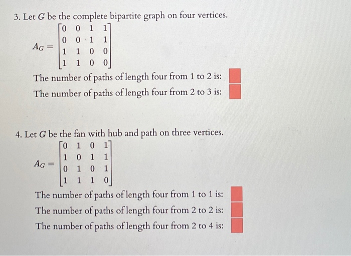 Solved Use the adjacency matrix and Theorem 2 to find the | Chegg.com