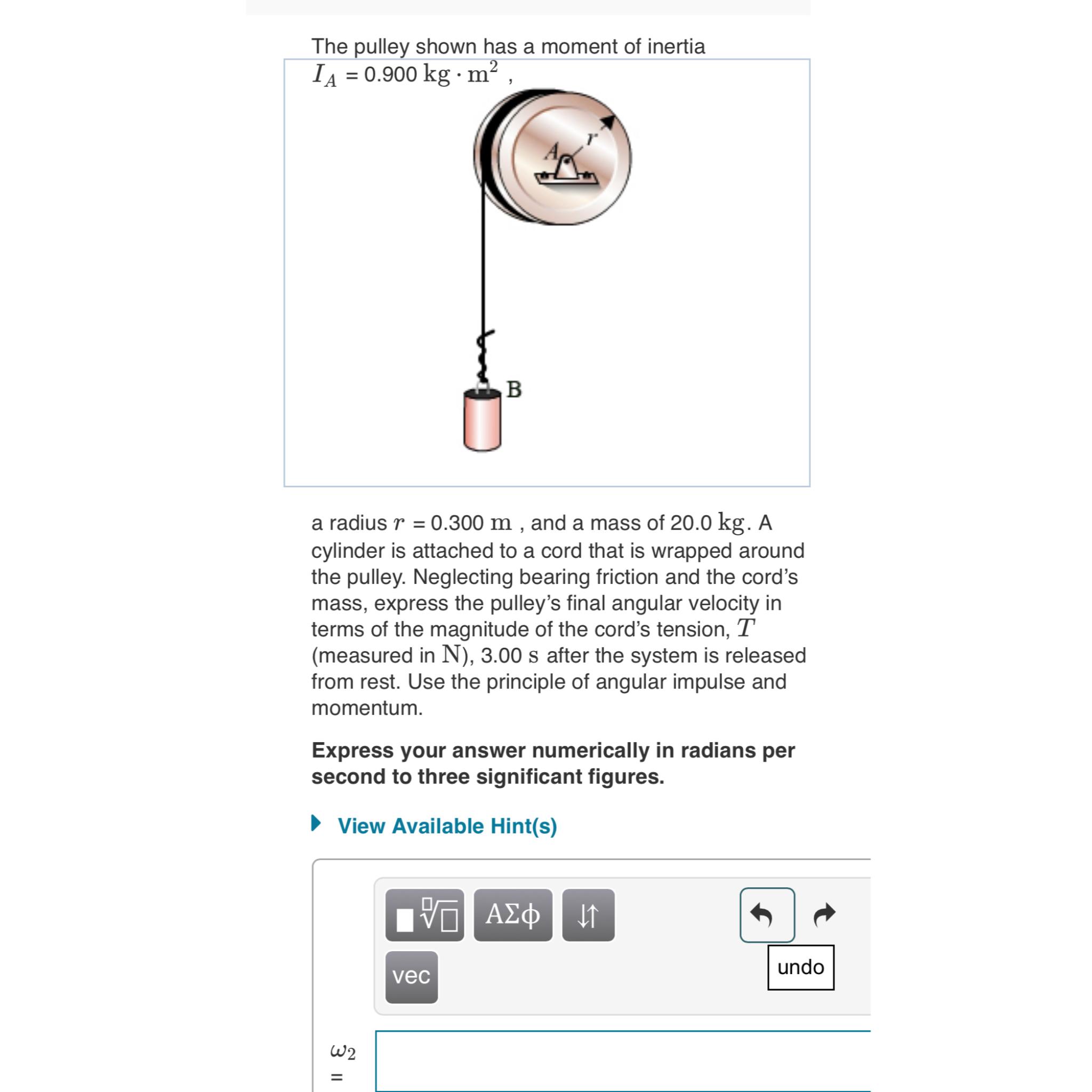 The pulley shown has a moment of inertia\\na radius | Chegg.com
