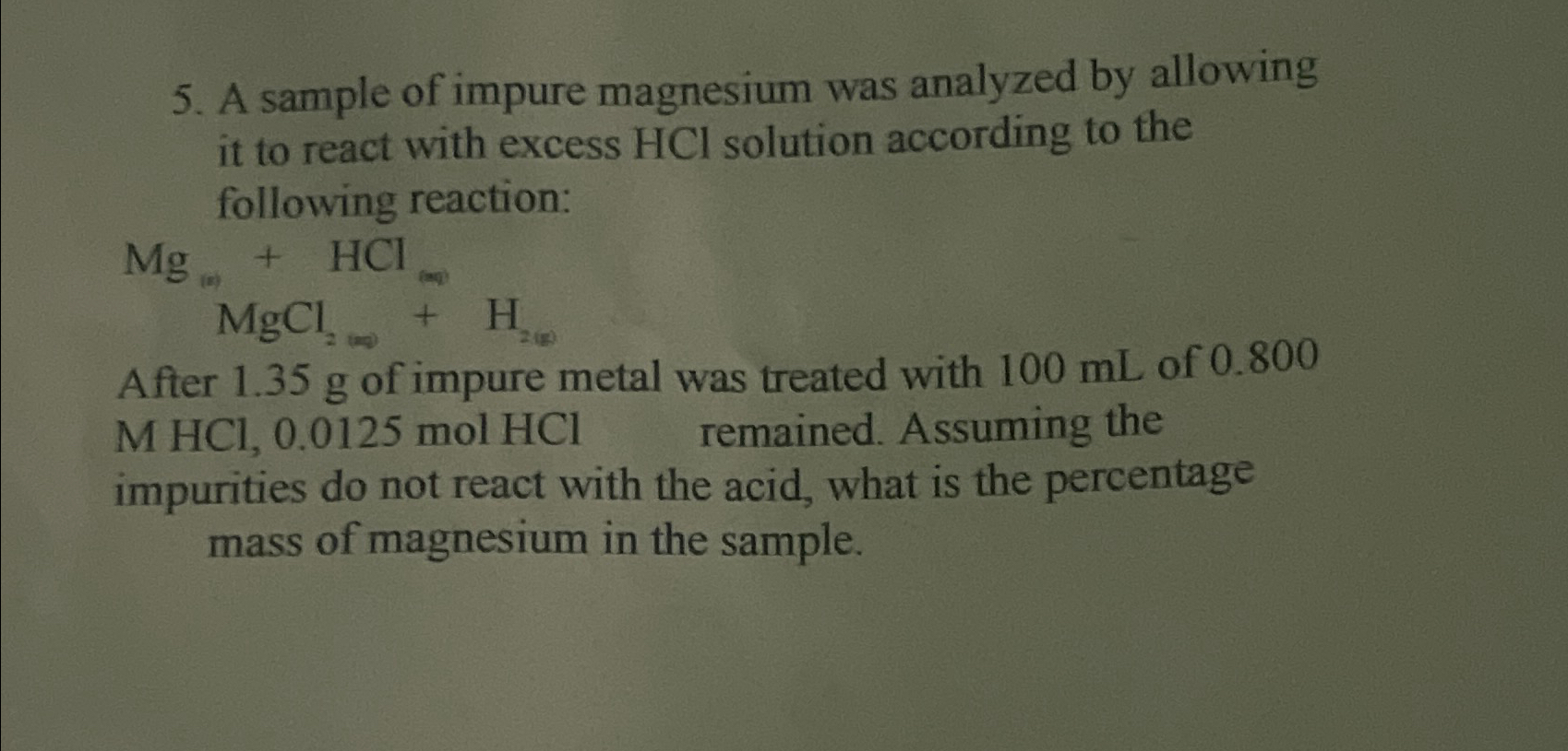 Solved A sample of impure magnesium was analyzed by allowing | Chegg.com