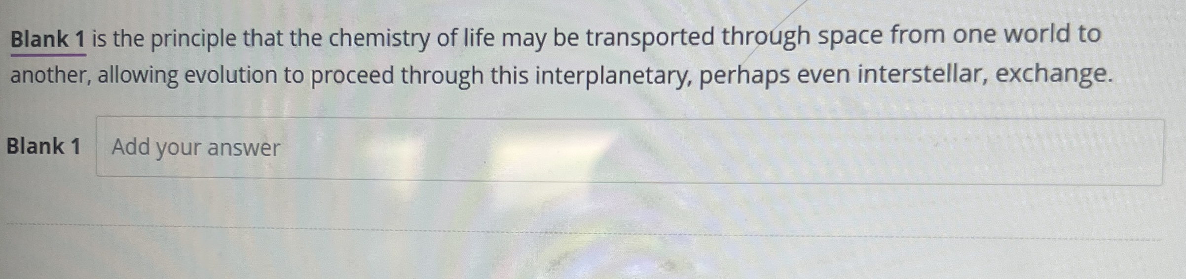 Solved Blank 1 ﻿is the principle that the chemistry of life | Chegg.com