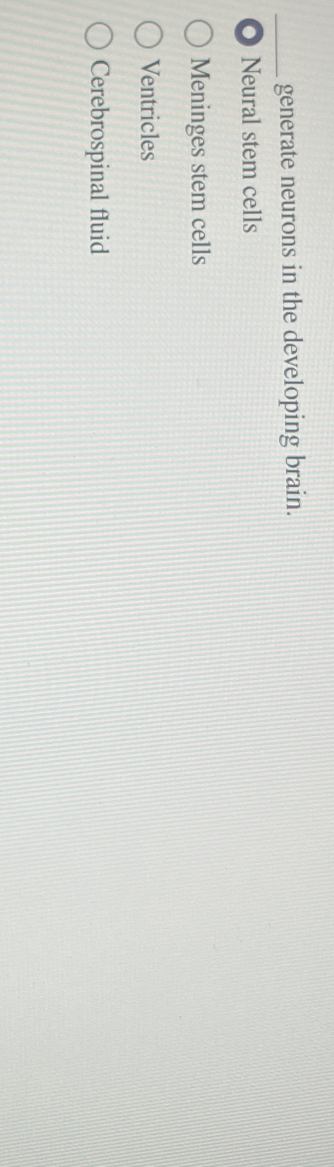 Solved q,generate neurons in the developing brain.Neural | Chegg.com