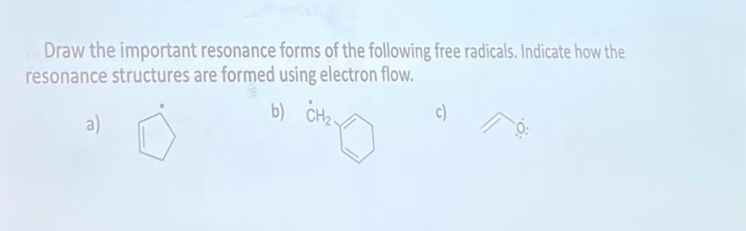 Solved Draw the important resonance forms of the following | Chegg.com
