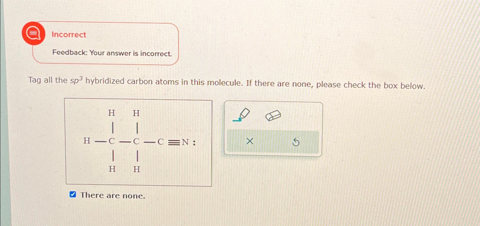 Solved IncorrectFeedback: Your answer is incorrect.Tag all | Chegg.com