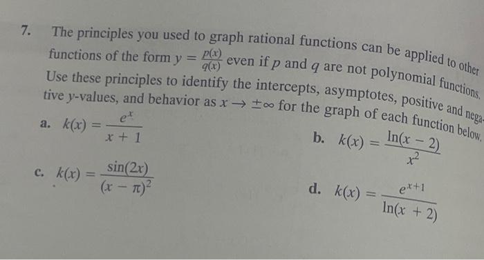 Solved 7. The principles you used to graph rational | Chegg.com