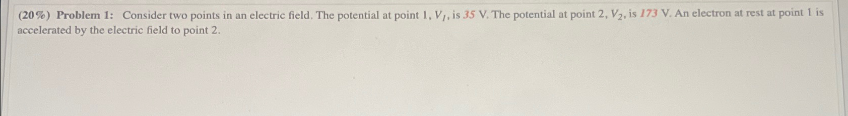 Solved (20%) ﻿Problem 1: Consider two points in an electric | Chegg.com