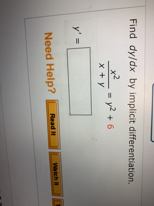 Solved Find dy/dx by implicit differentiation. x2 x + y = y2 | Chegg.com
