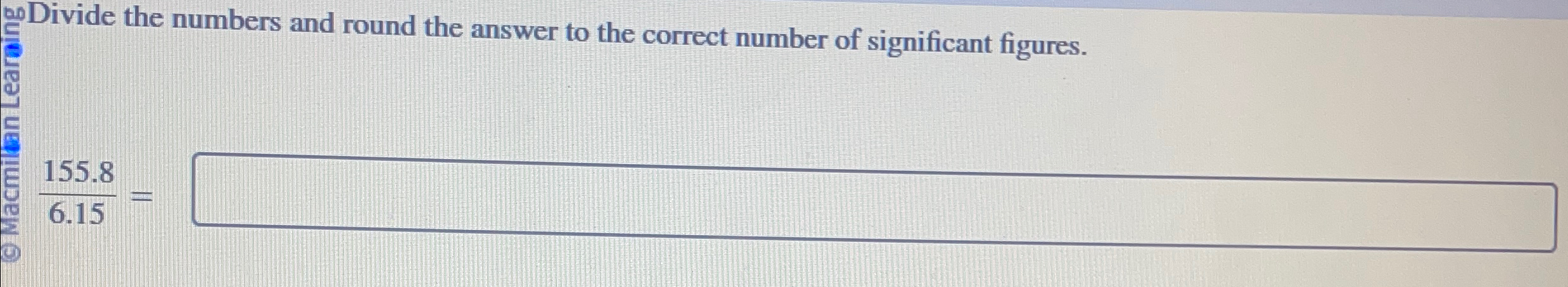 Solved EDivide the numbers and round the answer to the | Chegg.com