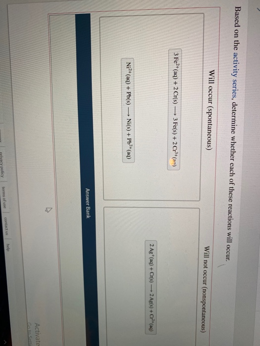 Solved Based on the activity series, determine whether each | Chegg.com