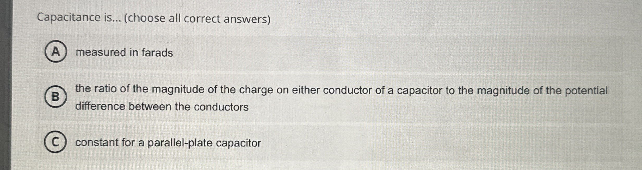 Solved Capacitance is... (choose all correct | Chegg.com