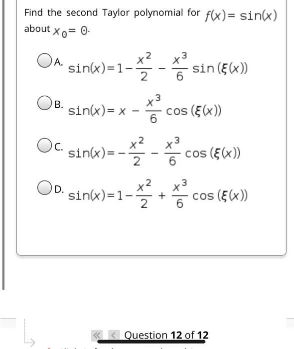 Solved Find the second Taylor polynomial for f(x)= sin(x) | Chegg.com
