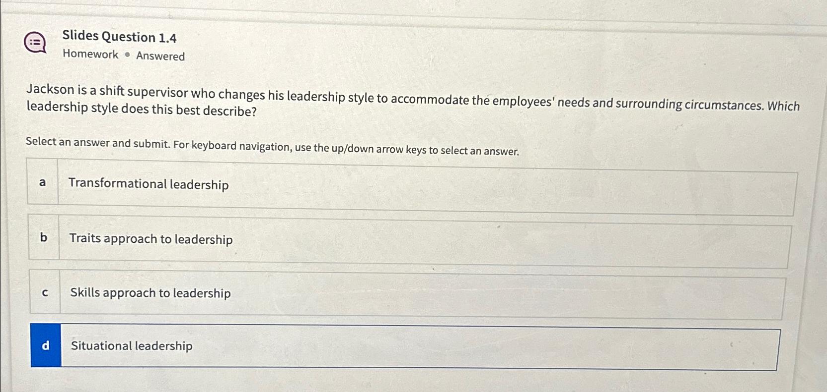Solved Slides Question 1.4Homework * ﻿AnsweredJackson is a | Chegg.com