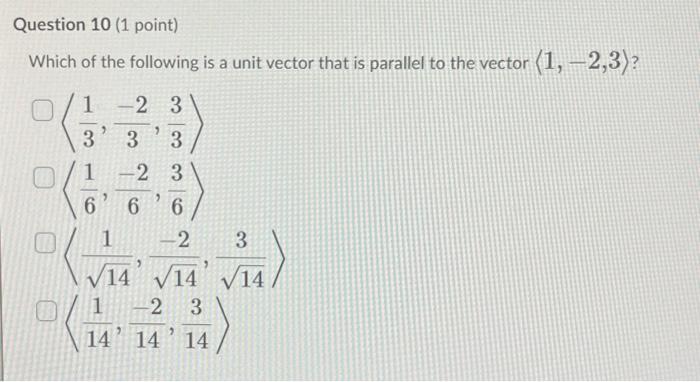 Solved Which of the following is a unit vector that is | Chegg.com