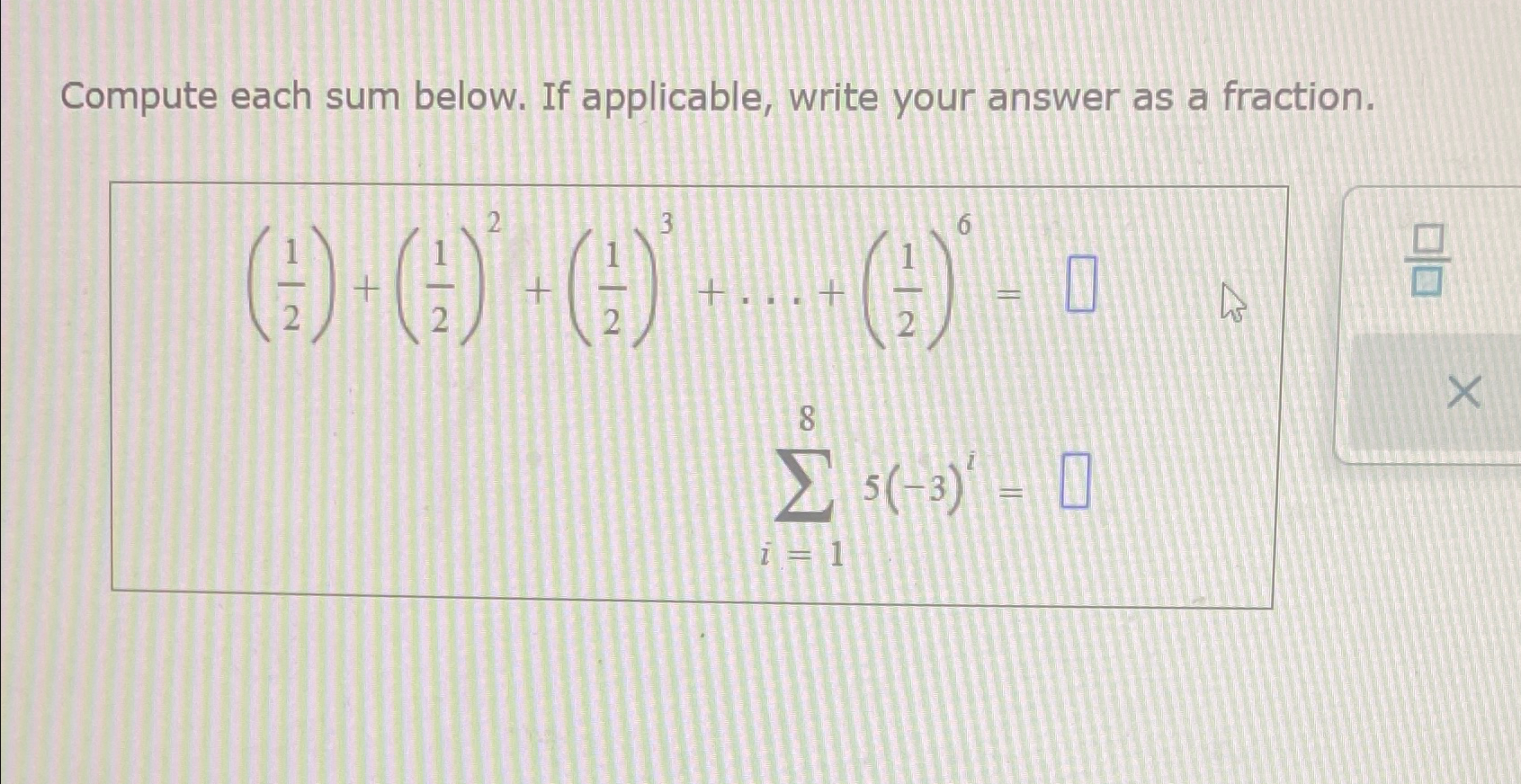 Solved Compute each sum below. If applicable, write your | Chegg.com