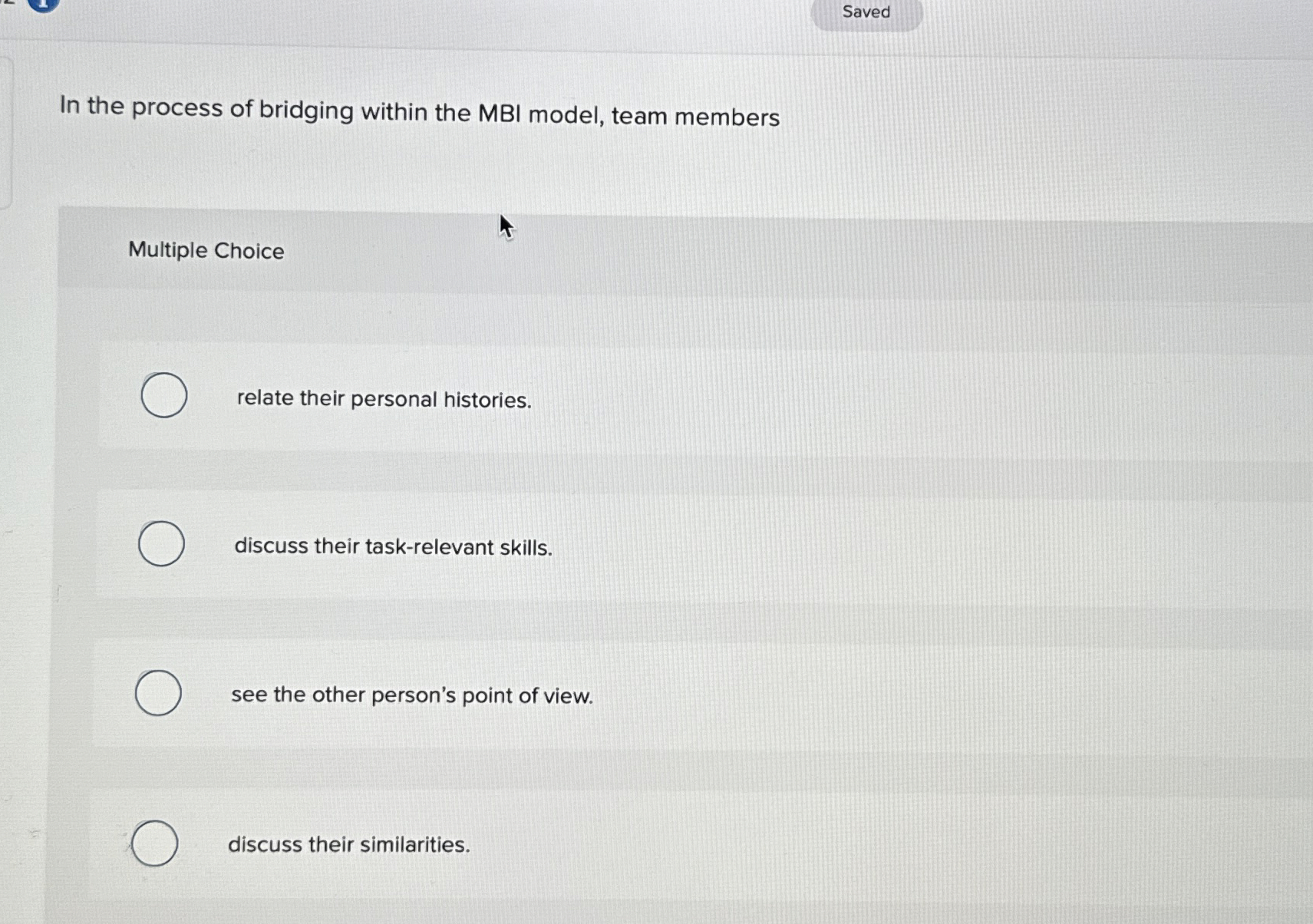 Solved In the process of bridging within the MBI model, team | Chegg.com