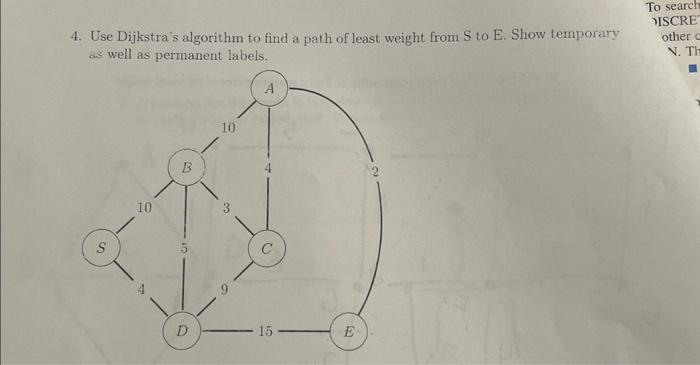 Solved 4. Use Dijkstra's algorithm to find a path of least | Chegg.com