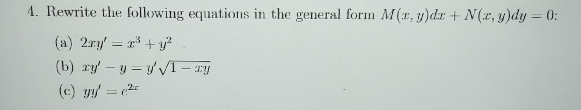 Solved Rewrite the following equations in the general form | Chegg.com