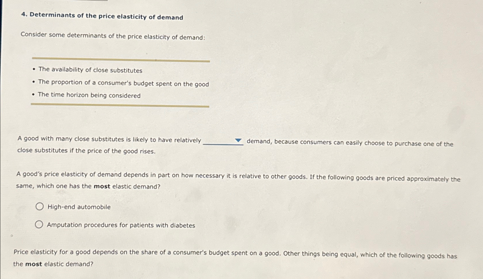 Solved Determinants of the price elasticity of | Chegg.com