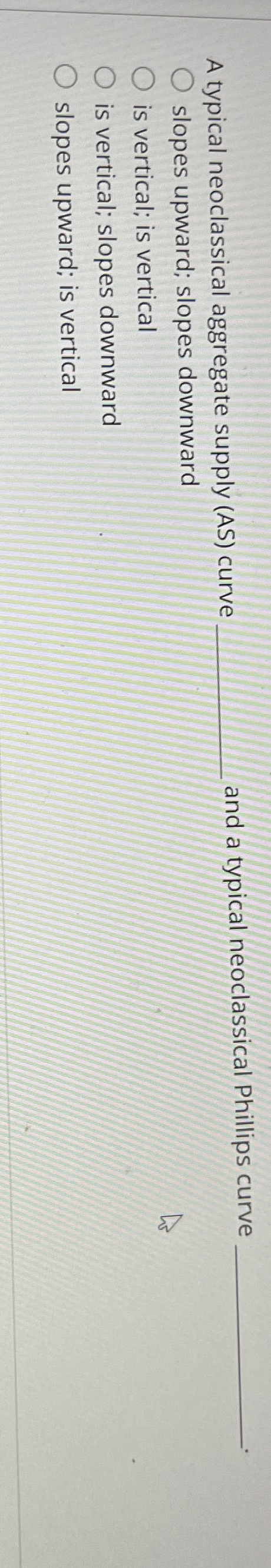 Solved A typical neoclassical aggregate supply (AS) ﻿curve | Chegg.com