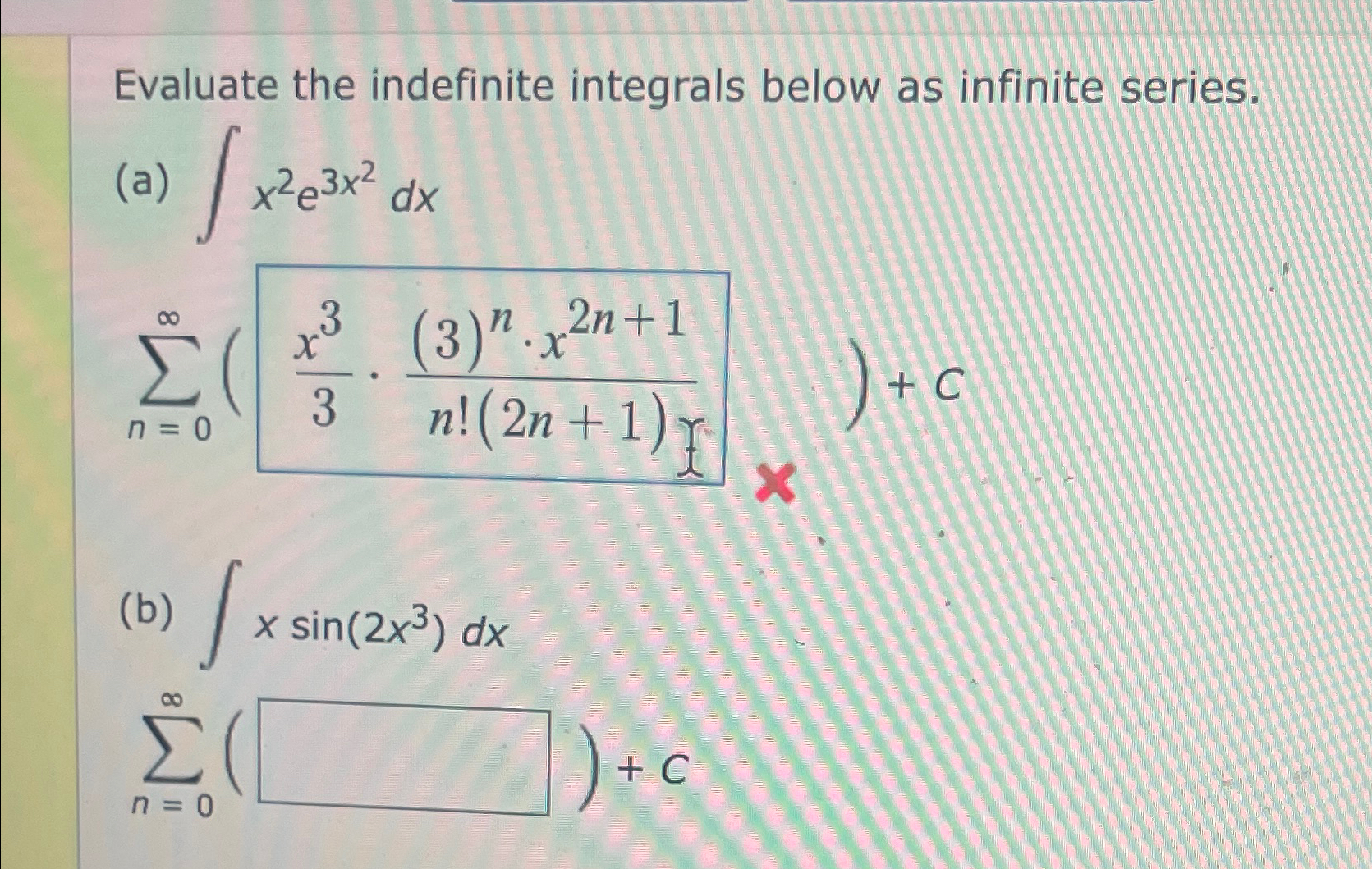 Solved Evaluate the indefinite integrals below as infinite | Chegg.com