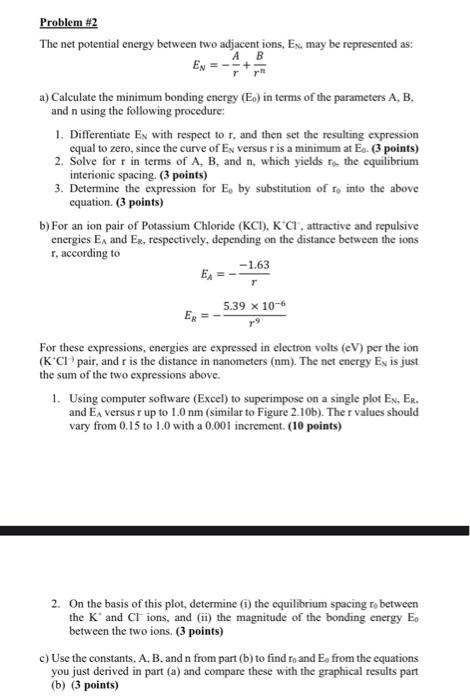 Solved Problem #2 The net potential energy between two | Chegg.com