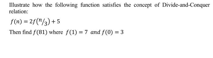 Solved Illustrate how the following function satisfies the | Chegg.com