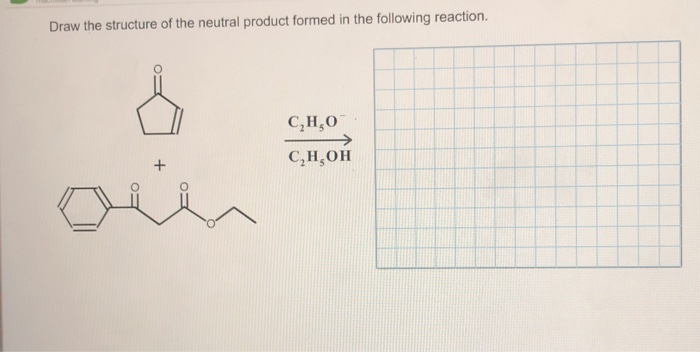 Solved Draw the structure of the neutral product formed in | Chegg.com