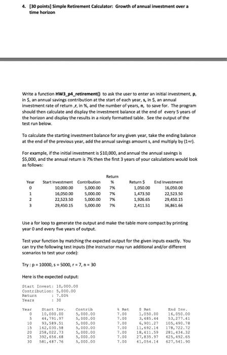 Solved 4. [30 points] Simple Retirement Calculator: Growth | Chegg.com