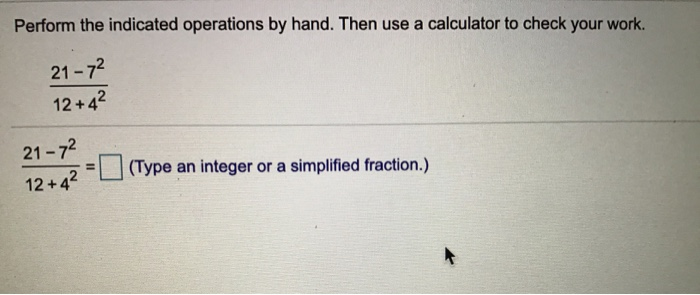 Solved Use a calculator to perform the indicated operations. | Chegg.com