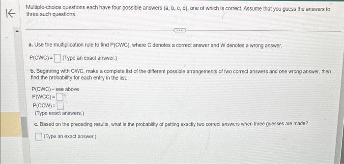 Solved Multiple-choice questions each have four possible | Chegg.com