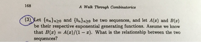 Solved 168 A Walk Through Combinatorics 3 Let {an}n 0 And