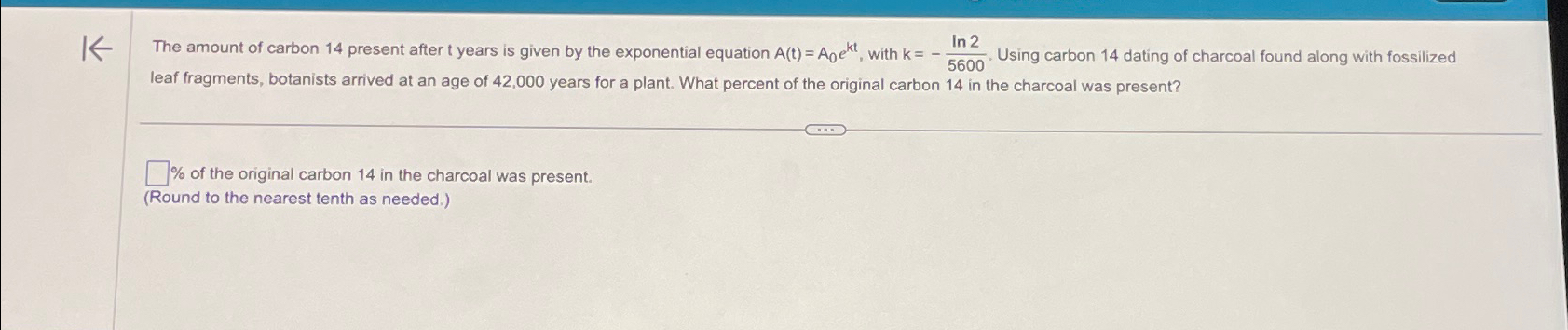 Solved leaf fragments, botanists arrived at an age of 42,000 | Chegg.com