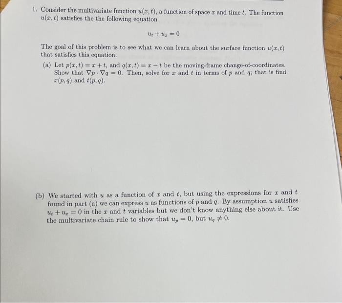 Solved 1. Consider the multivariate function u(x,t), a | Chegg.com