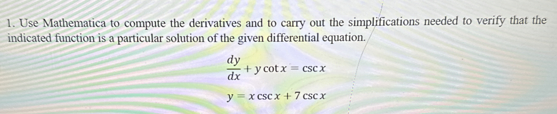 Use Mathematica to compute the derivatives and to | Chegg.com