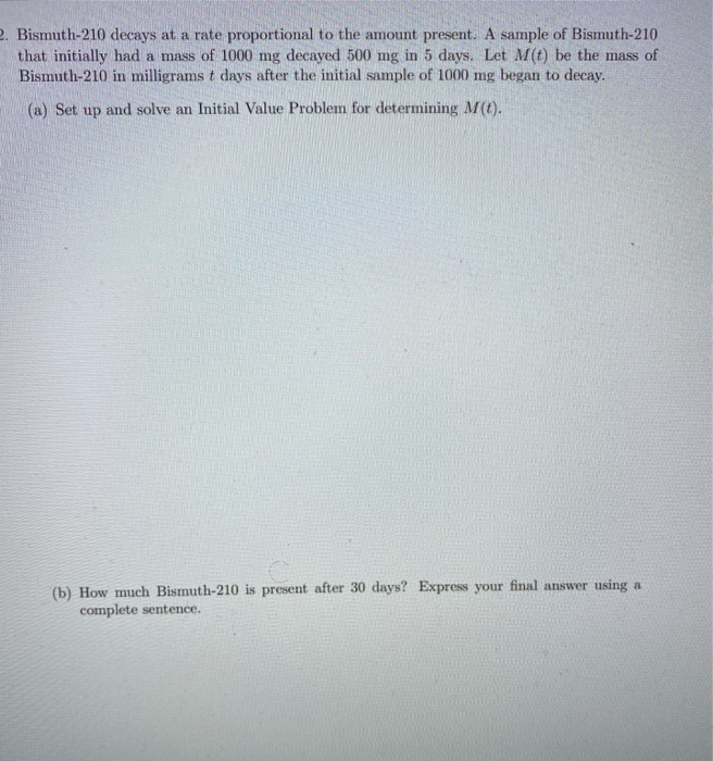 Solved Bismuth-210 decays at a rate proportional to the | Chegg.com